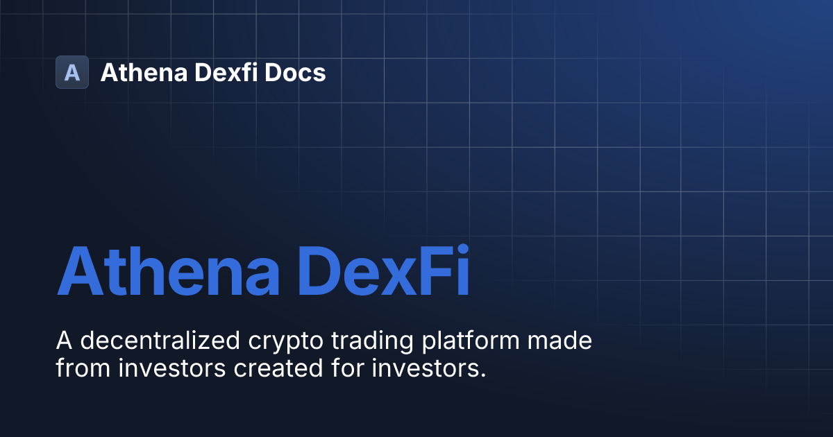 Athena DexFi | Athena Dexfi Docs